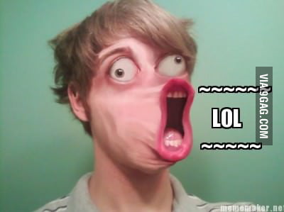LOLOLOLOLOLOLOLOLOLOLOLOLOLOLOLOLOLOLOL - 9GAG