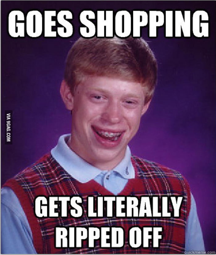 Bad Luck Brian goes shopping - 9GAG