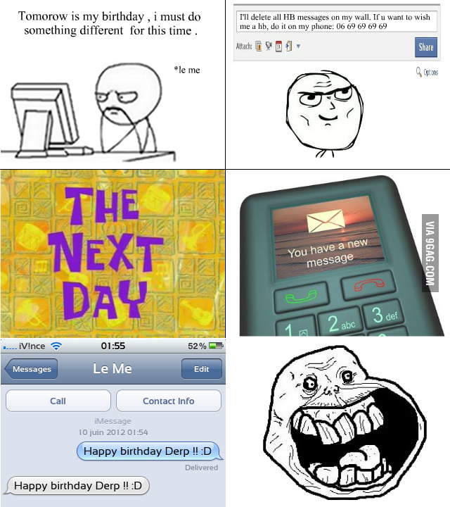 Happy birthday Derp ... - 9GAG