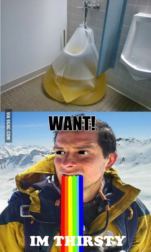 Im thirsty...! - 9GAG