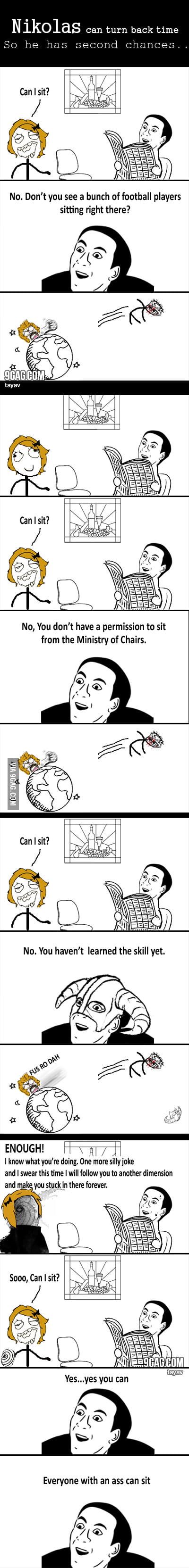 Nicolas can turn back time, so he has second chances - 9GAG