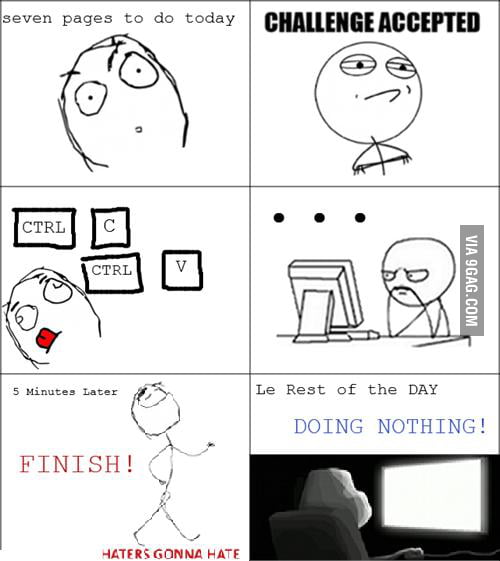 CTRL C + CTRL V - 9GAG