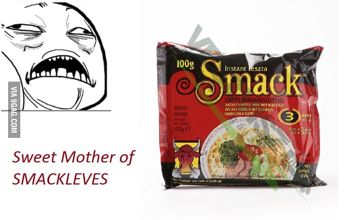 Blessed smack soup - 9GAG