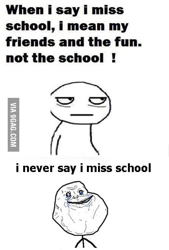 No friends for me - 9GAG