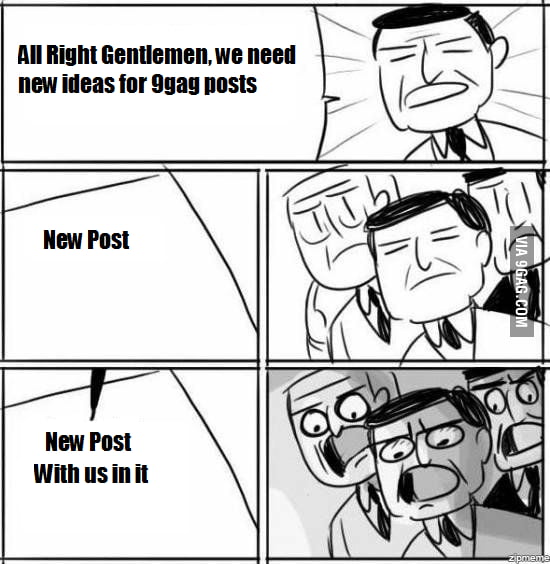 Seriously, stop - 9GAG