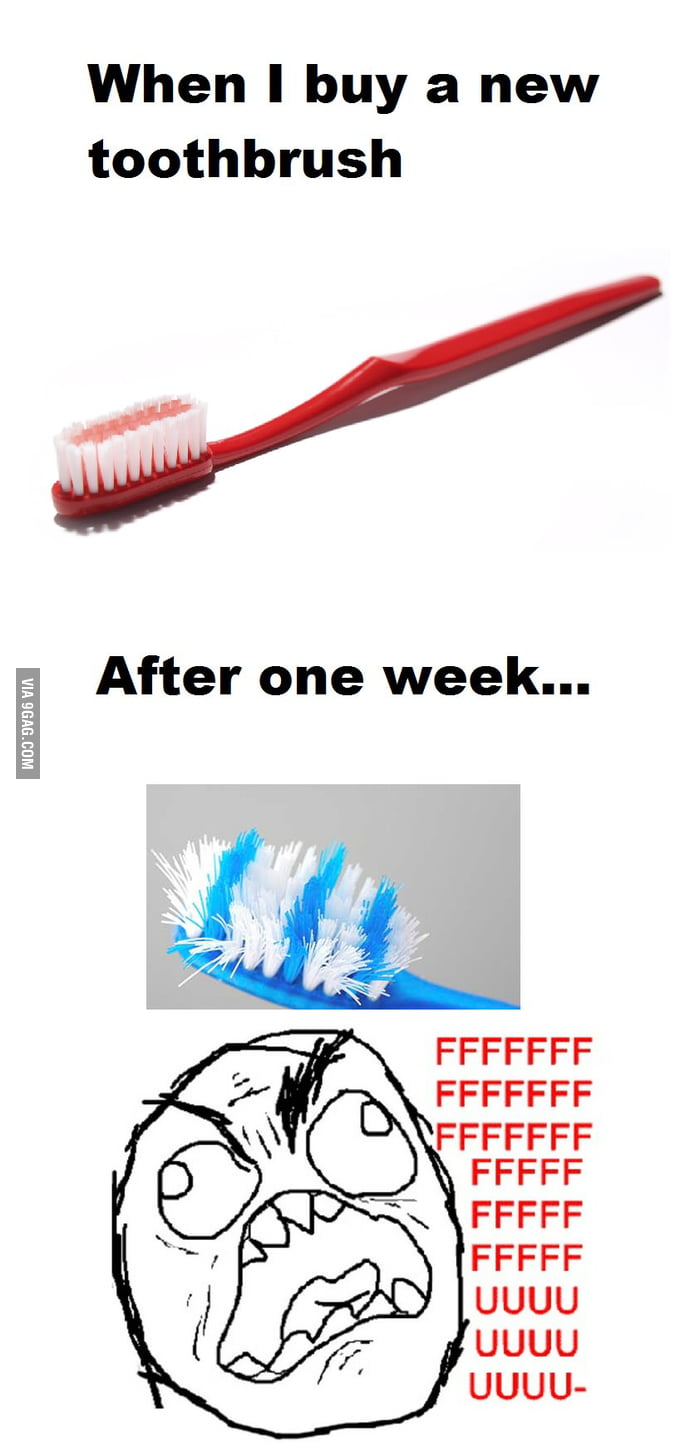 Toothbrush rage - 9GAG