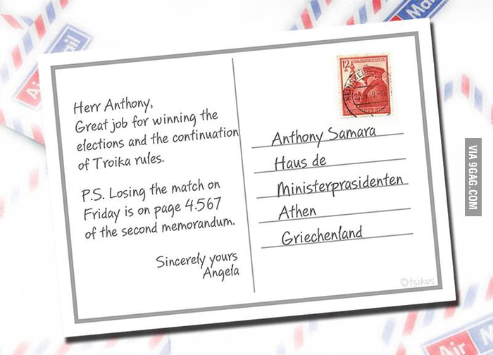 Angela's Merkel post card to the Greek prime minister - 9GAG