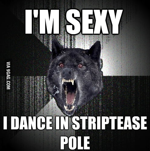 I'M SEEEEXY @ - 9GAG