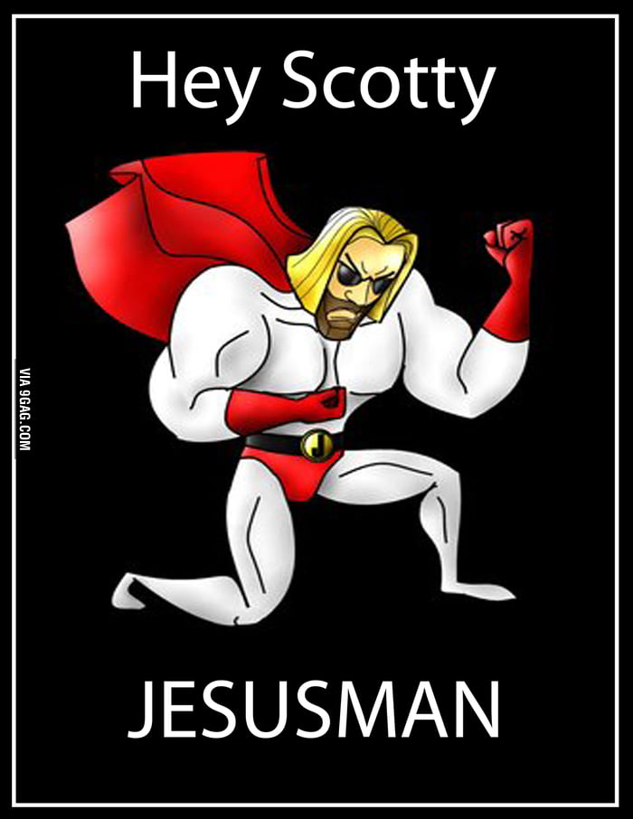 Hey Scotty - 9GAG