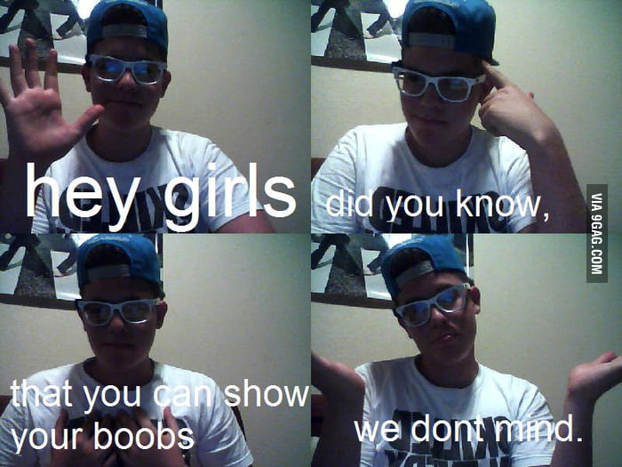 Hey girls, did you know... - 9GAG