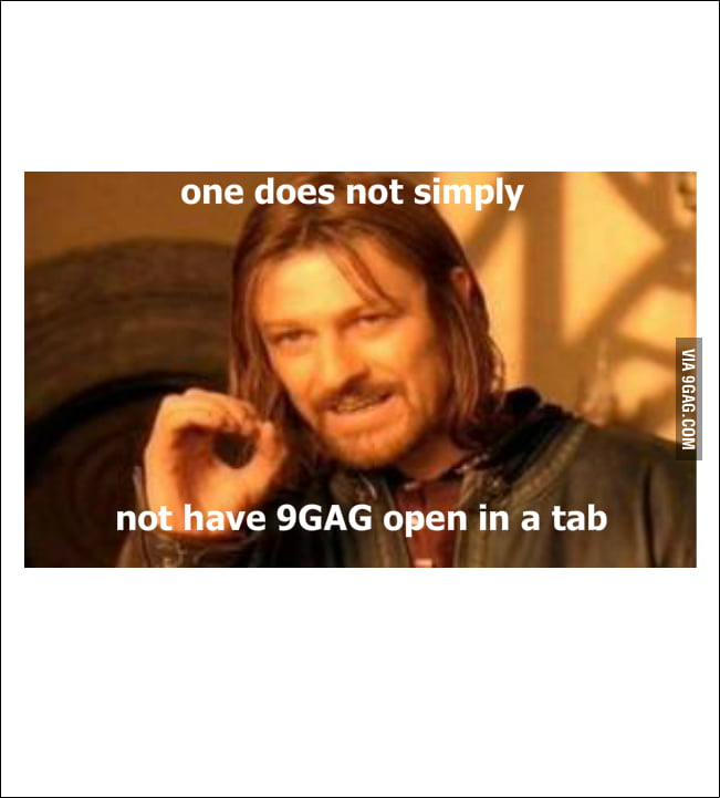 One does not sipmly - 9GAG