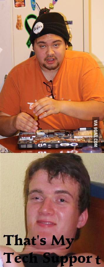 Really High Guy's Tech Support - 9GAG