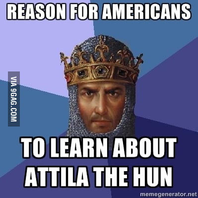 Attila the hun - 9GAG