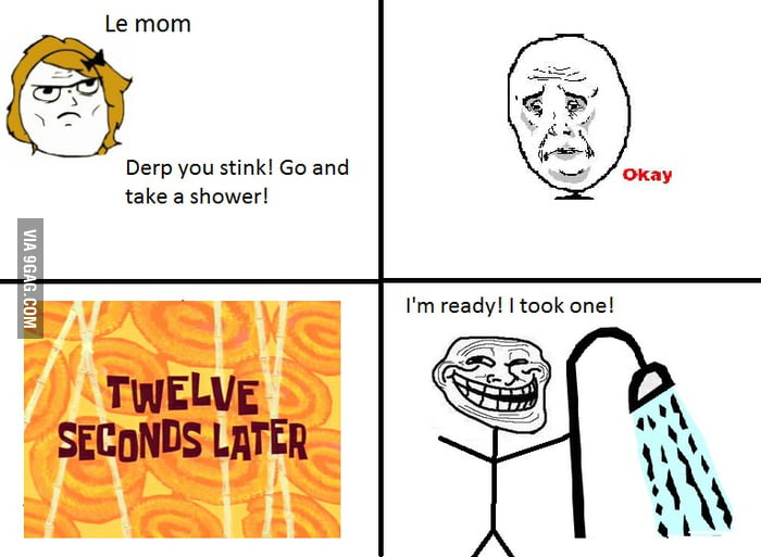 Troll lvl:with a shower - 9GAG