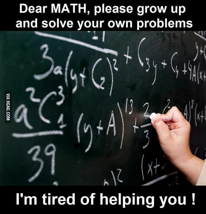 Dear MATH - 9GAG