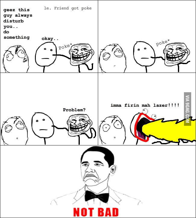 Imma firin mah lazer - 9GAG