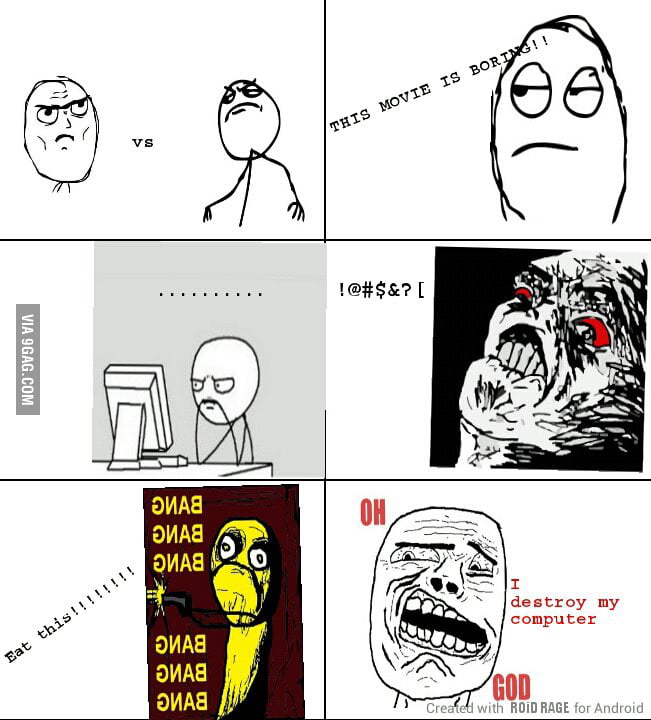 I DESTROY MY COMPUTER - 9GAG
