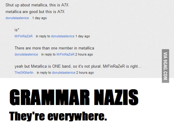 Grammar Nazis. - 9GAG