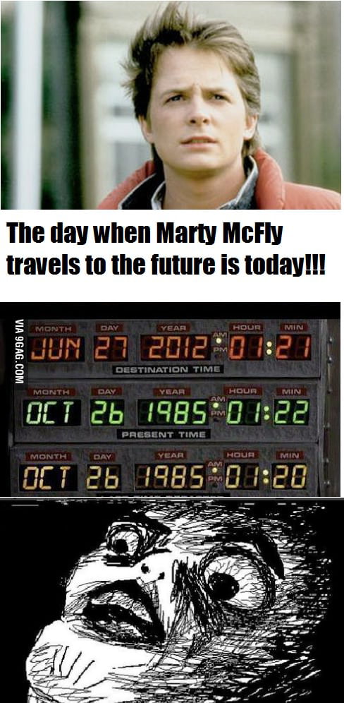 Welcome Marty McFly!!! - 9GAG