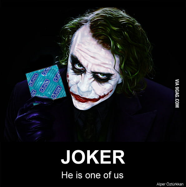 Dirty Joker - 9GAG