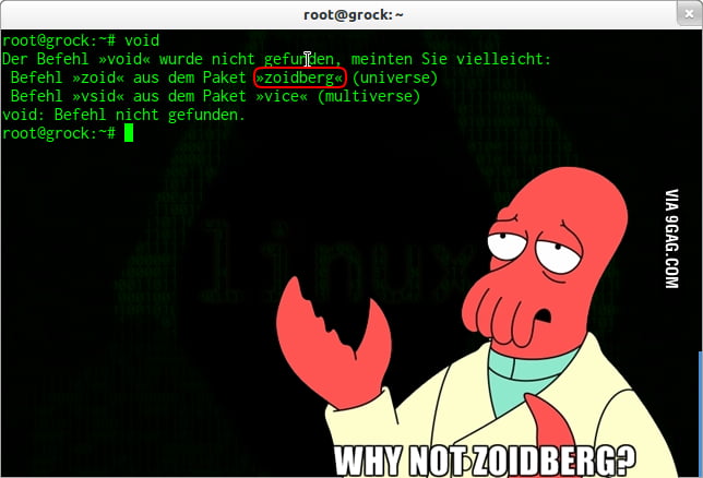Meanwhile on linux: why not zoidberg? - 9GAG
