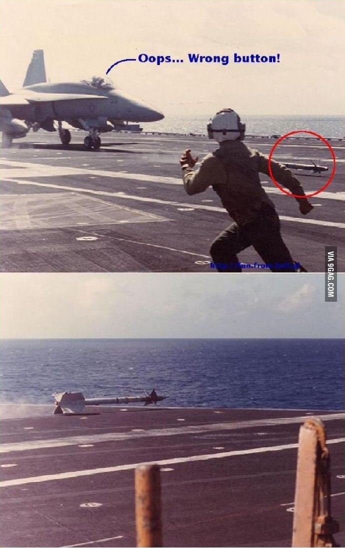 Wrong button!! - 9GAG