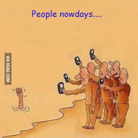 People nowdays.... - 9GAG