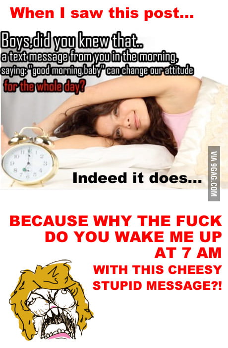 and f**k your stupid messages! - 9GAG