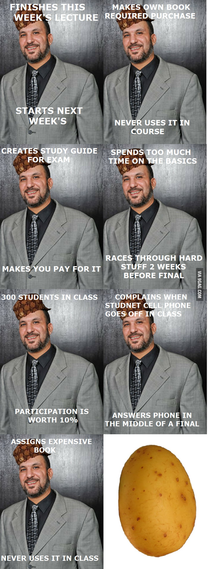 We all have one... Scumbag Professor - 9GAG