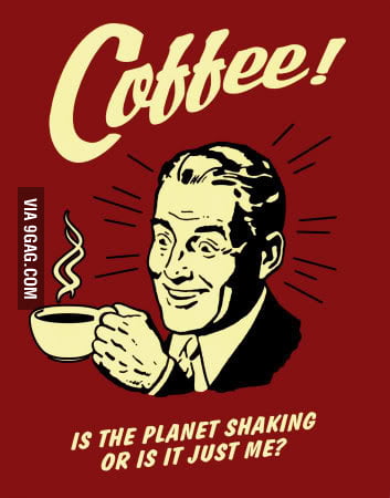 Hmm...coffee - 9GAG