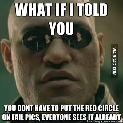 Red circle fail - 9GAG