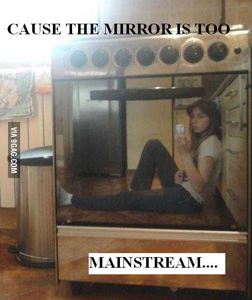 OVEN VS MIRROR - 9GAG