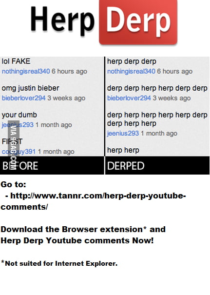 Herp Derp Youtube! - 9GAG