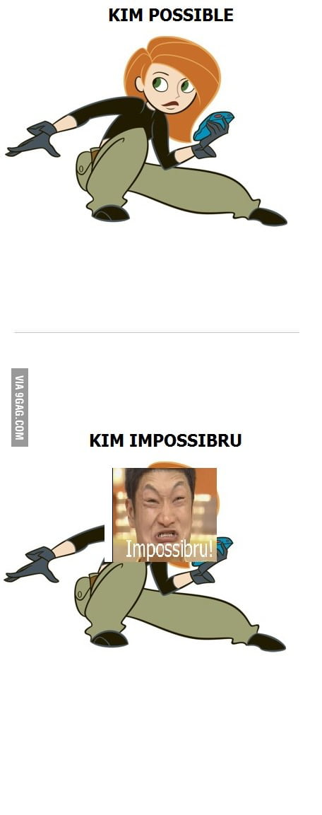 Kimpossibru - 9GAG