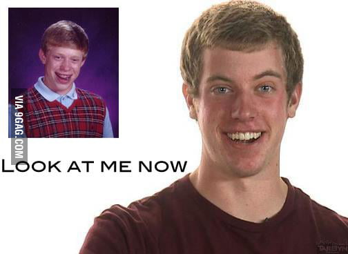 Bad Luck Brian - Look at me now - 9GAG
