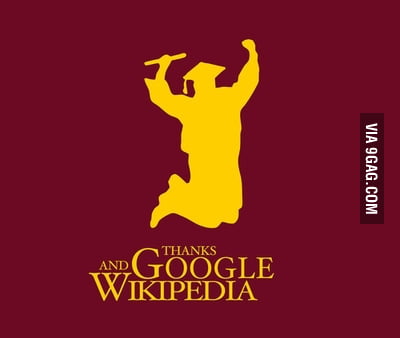 Thanks Google & Wiki - 9GAG