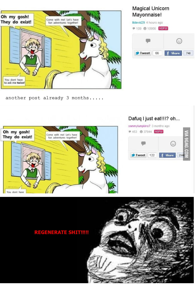 Regenerate sh*t!!!! - 9GAG