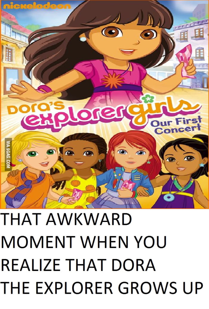Dora's explorer girls - 9GAG