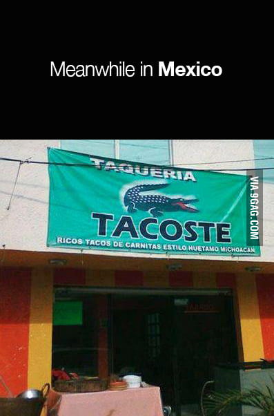 Meanwhile in Mexico... - 9GAG