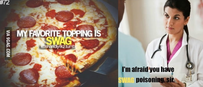 Swag, eh? - 9GAG