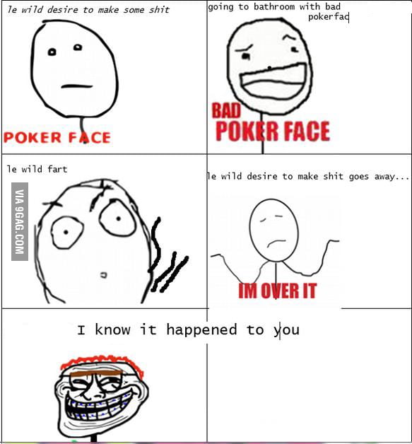 I know you`ve been there - 9GAG