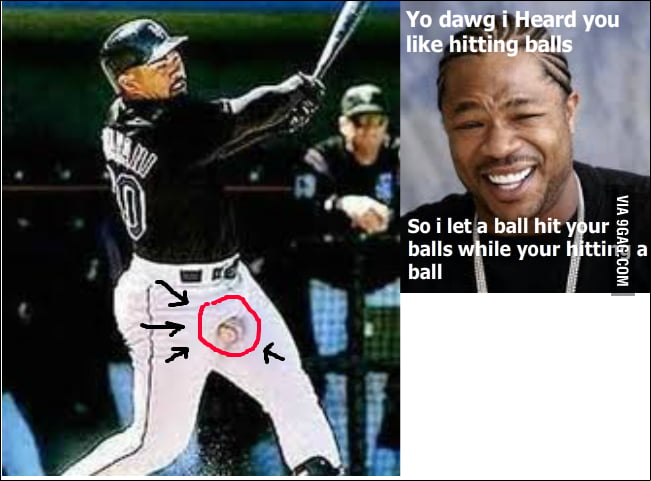 Nut Hitting Ballception Yo dawg - 9GAG
