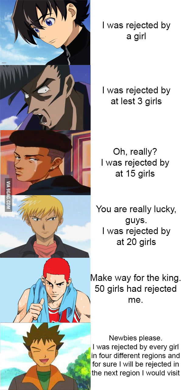 Anime guys Rejection - 9GAG