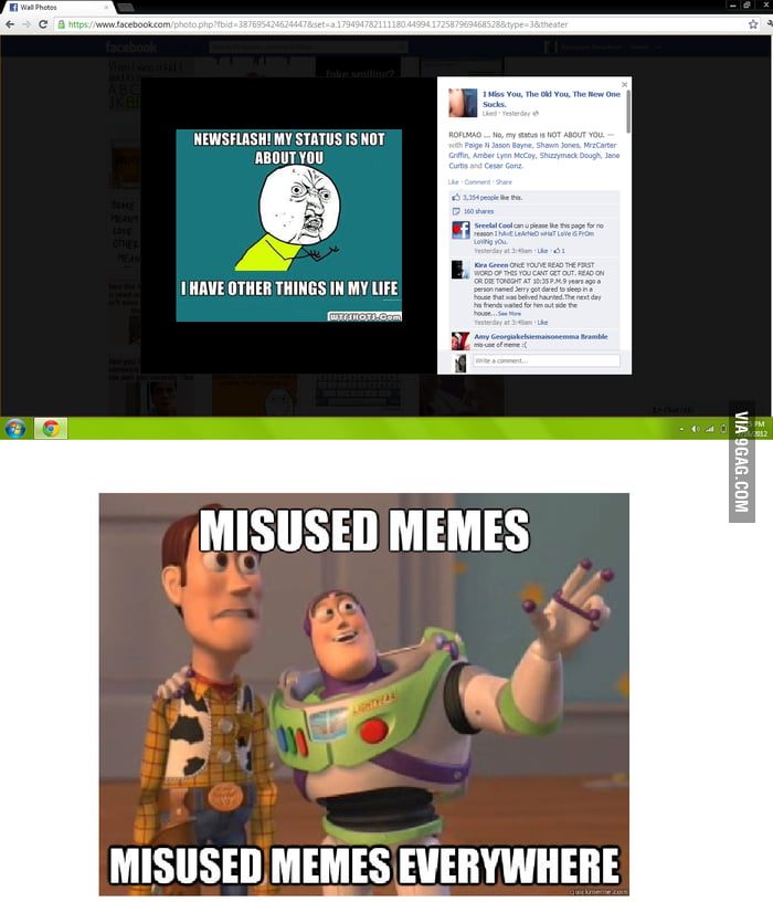 Misused memes everywhere - 9GAG
