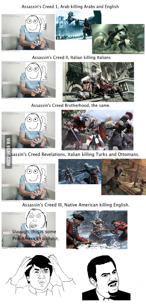 Assassin's Creed Fans Logic - 9GAG
