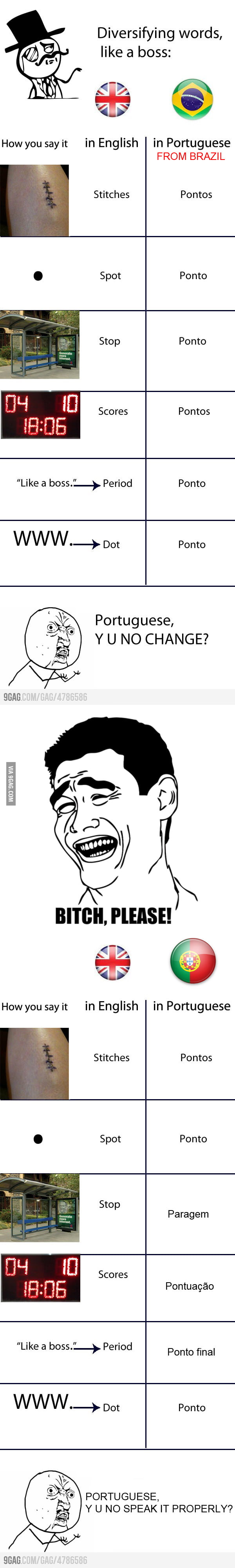 Portuguese VS Portuguese From Brasil - 9GAG
