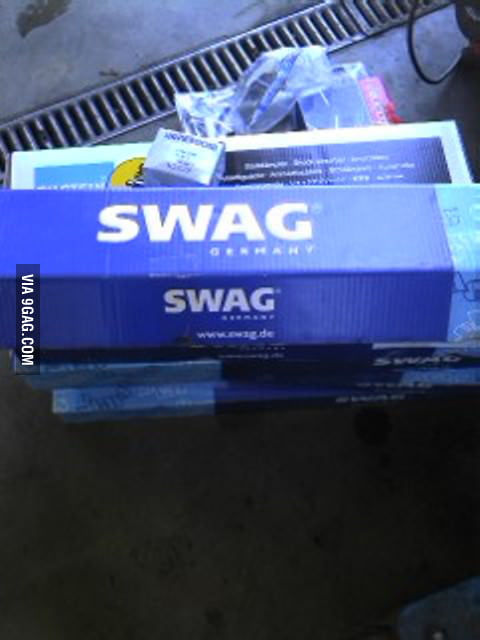Just a SWAG company from germany ........ - 9GAG