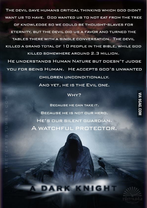 The devil is a dark knight - 9GAG