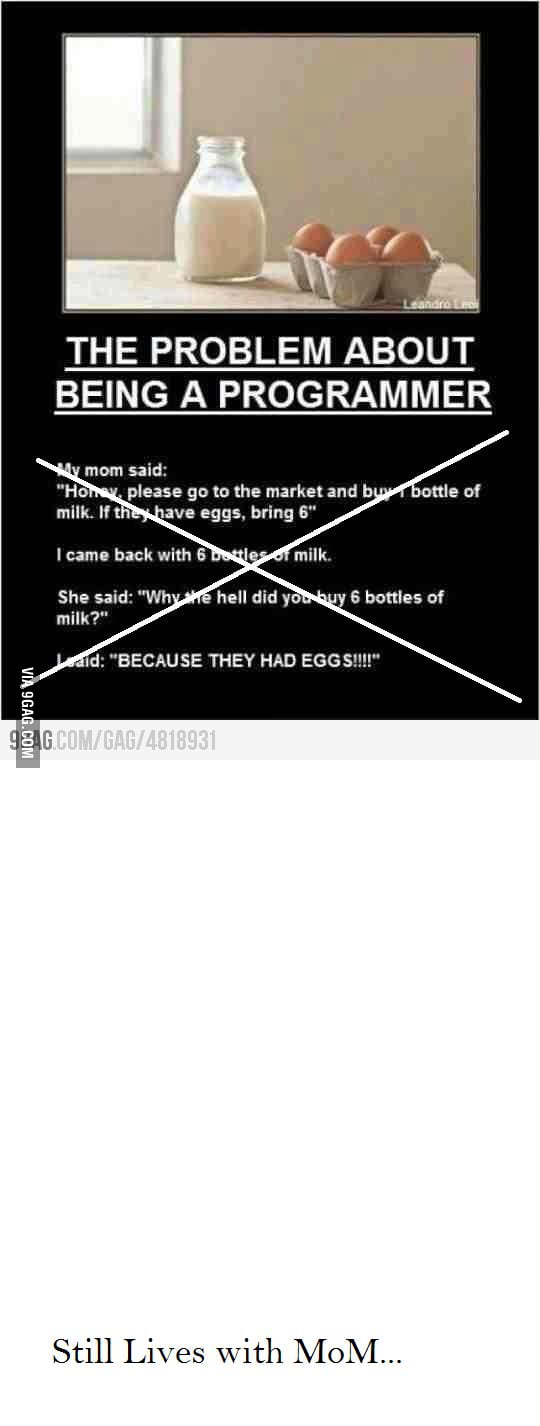 Real Programmer Problems - 9GAG