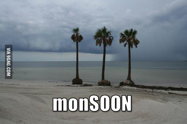 MonSOON! - 9GAG
